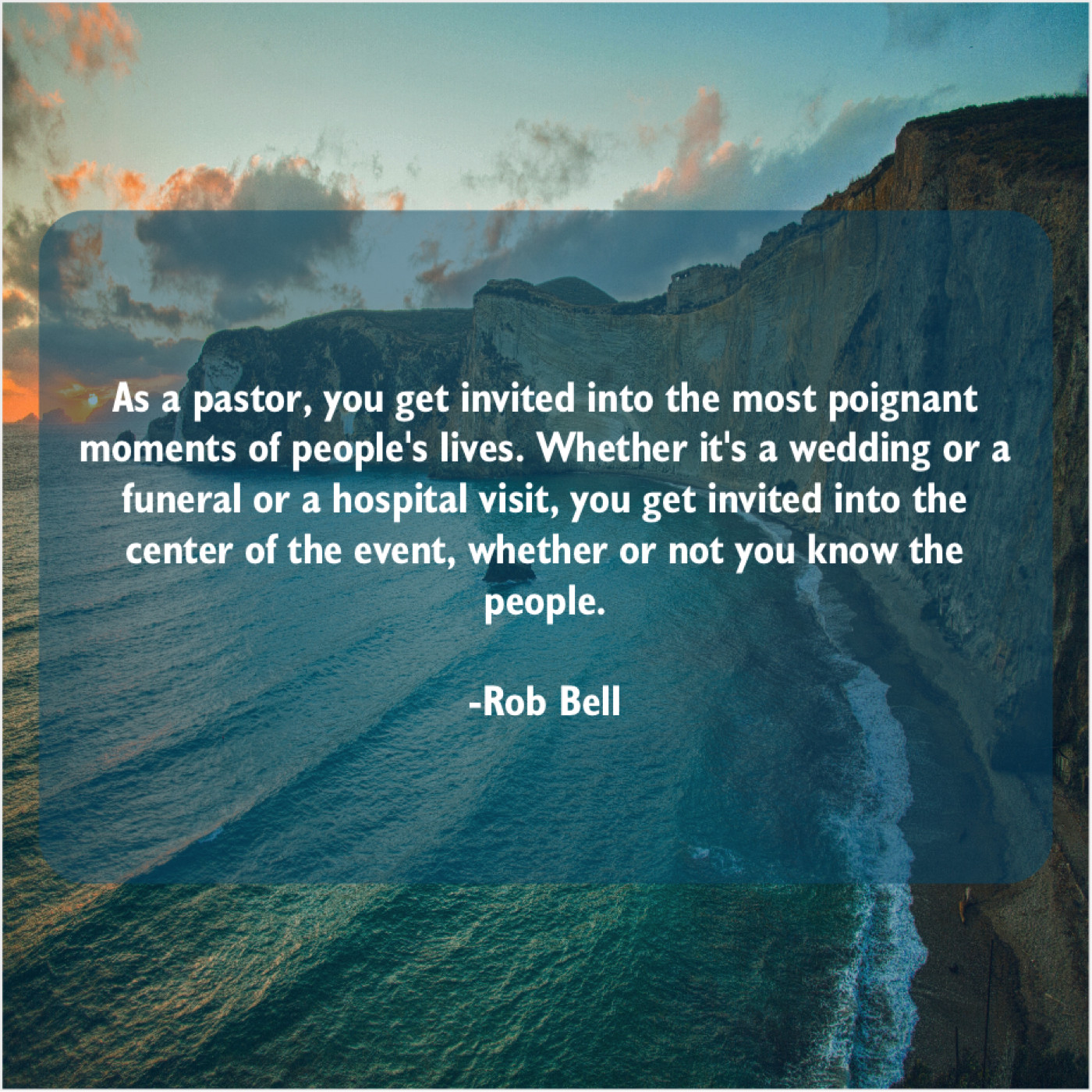 Katherine Heim's Blog: Rob Bell – As a pastor, you get…